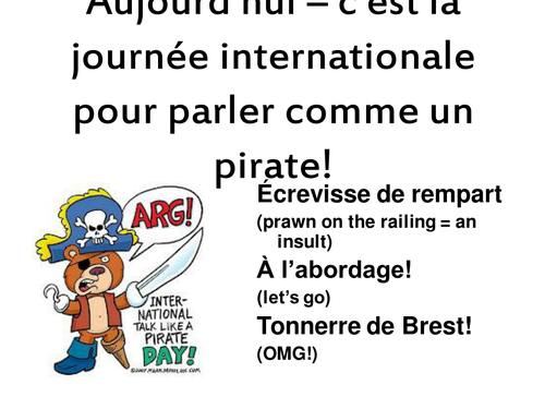 Talk like a French pirate | Teaching Resources