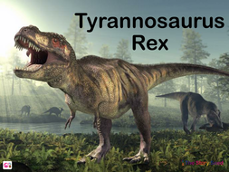 Tyrannosaurus Rex Powerpoint T-Rex | Teaching Resources