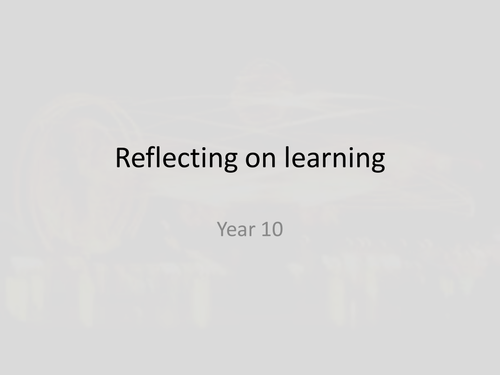 Reflecting on learning guide for students | Teaching Resources