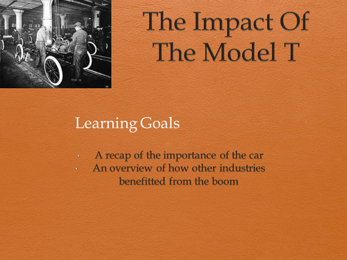 The impact of the Model T | Teaching Resources