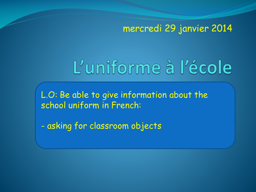 L'uniforme scolaire | Teaching Resources