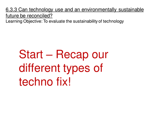 Technological Fix (edexcel) | Teaching Resources