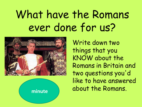 What have the Romans ever done for us? | Teaching Resources