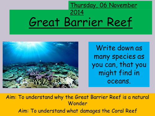 The Great Barrier Reef by Lemonellie2000 - Teaching Resources - TES