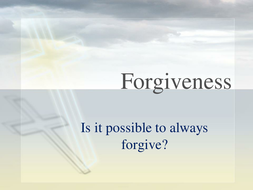 Edexcel Forgiveness | Teaching Resources