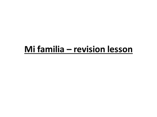 Mi familia reading and revision | Teaching Resources