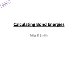 AQA Calculating Bond Energy | Teaching Resources
