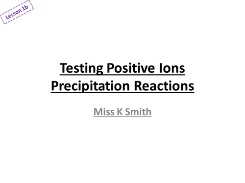 AQA Testing Positive Ions (Precipitation Reactions | Teaching Resources