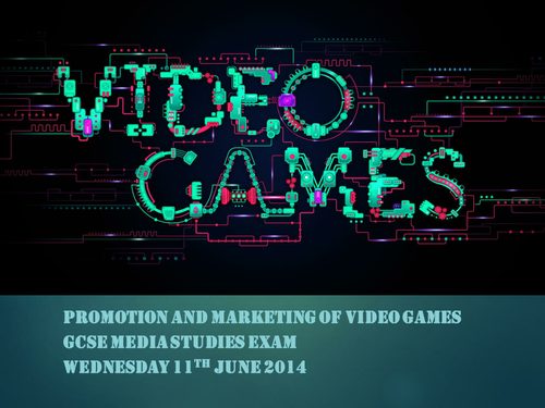 Promotion & Marketing of Video Games | Teaching Resources