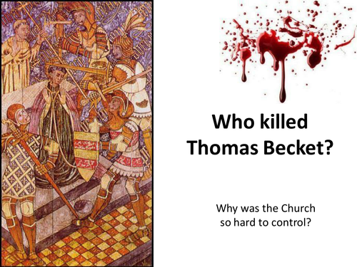 Investigation: Who killed Thomas Becket? | Teaching Resources