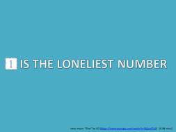 1 Is The Loneliest Number by anoake | Teaching Resources
