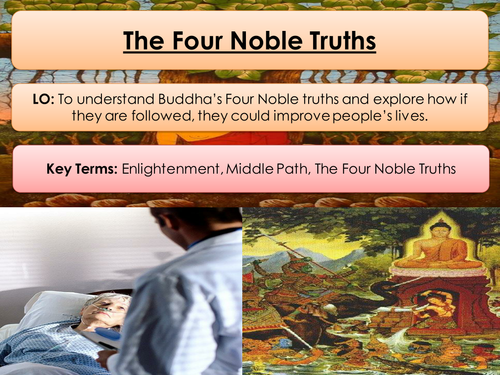 The Four Noble Truths | Teaching Resources