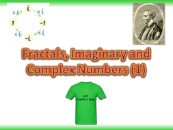 Fractals, Imaginary and Complex Numbers | Teaching Resources