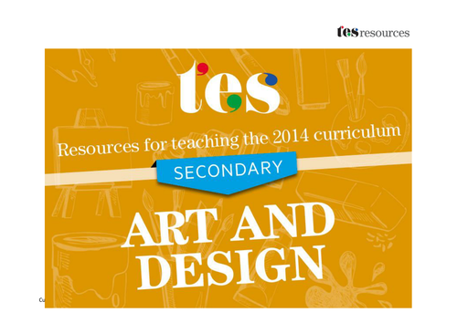 New curriculum 2014: Secondary art | Teaching Resources