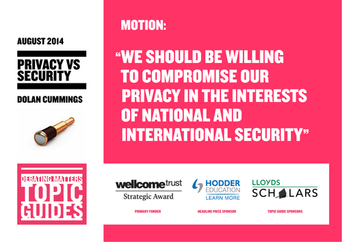 Debating Matters - Topic Guide - Security/Privacy | Teaching Resources