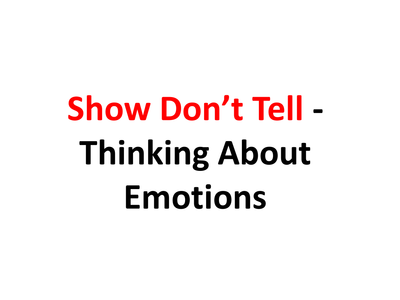 Show Don't Tell Emotion by robwilktes - UK Teaching Resources - TES