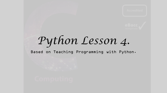 Introduction to Python Lesson 4. | Teaching Resources