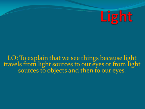 Science: Light presentations | Teaching Resources