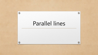 What is parallel? | Teaching Resources