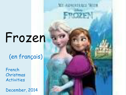 Frozen Christmas Activities KS2/3 French Let It GO | Teaching Resources