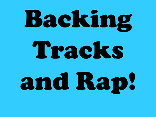 Slide show - Backing tracks and rap | Teaching Resources