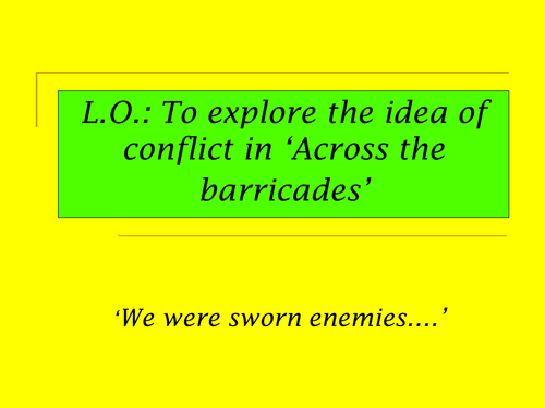 Across the barricades Joan Lingard | Teaching Resources