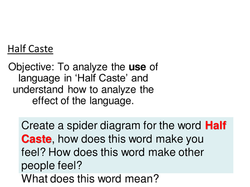Half caste Analysis | Teaching Resources