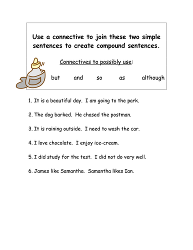 Joining Simple Sentences using connectives | Teaching Resources