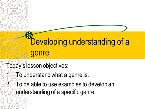 Full Lesson PP - Developing Understanding of Genre | Teaching Resources