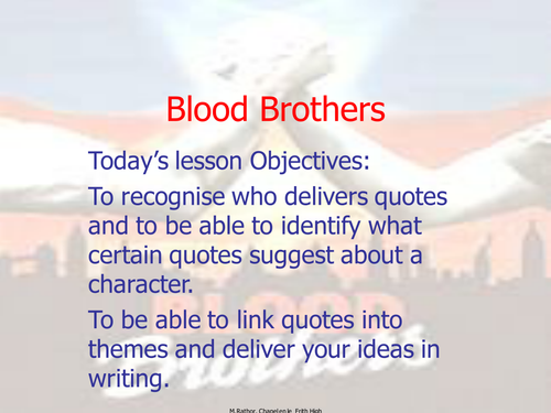Full lesson Plan Blood Brothers Quotes and Themes | Teaching Resources
