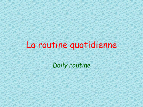 la routine quotidienne | Teaching Resources
