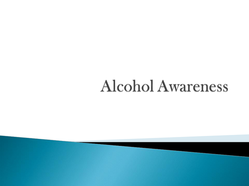 Alcohol Awareness | Teaching Resources