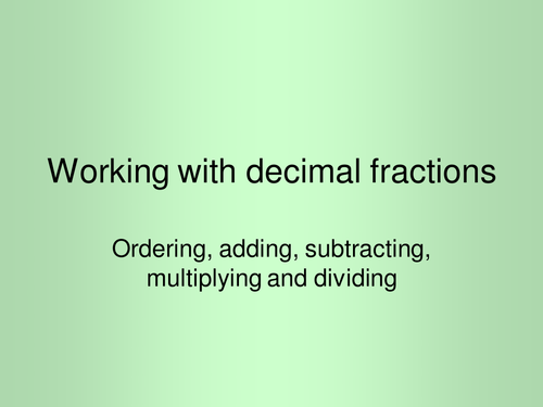 Decimal fractions | Teaching Resources
