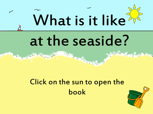 Seaside PowerPoint and handout to go with it. | Teaching Resources
