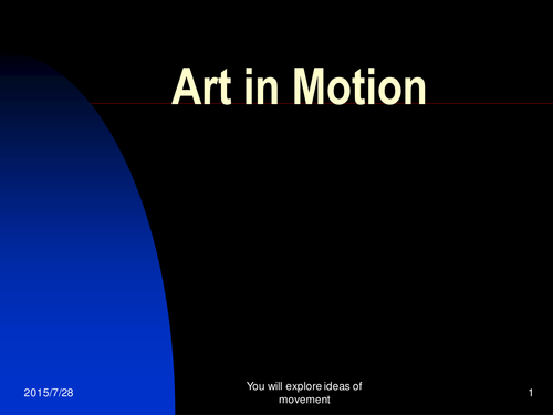 Art in Motion | Teaching Resources