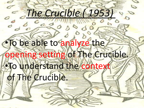 The Crucible – Introductory Lesson | Teaching Resources