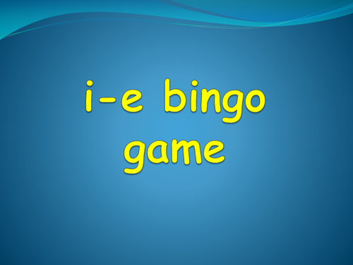 Magic 'e' i-e Bingo Game | Teaching Resources