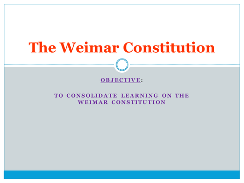 Constitution of the Weimar Republic | Teaching Resources