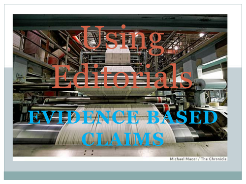 Evidence-Based Claims Using Editorials | Teaching Resources