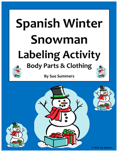 Spanish Christmas / Winter Label the Snowman with Body Parts and ...