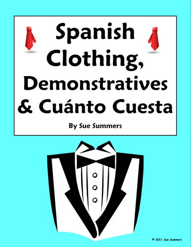 Spanish Clothing, Demonstratives and Cuanto Cuesta/n - La Ropa ...