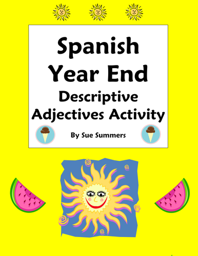 Spanish Descriptive Adjectives Year End Activity and Reference ...