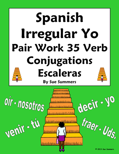 Spanish Irregular Yo Verb Pair Work Las Escaleras Activity | Teaching ...