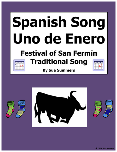 Spanish Song Uno de Enero for Festival of San Fermín | Teaching Resources