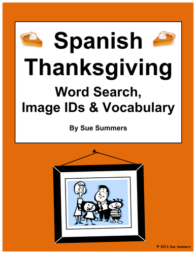 Spanish Thanksgiving Word Search, Image IDs, and Vocabulary Reference ...