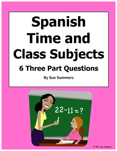 spanish-time-and-class-subjects-responses-worksheet-teaching-resources