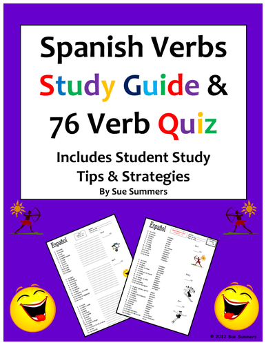 Spanish Verbs Quiz, Study Guide and Study Tips - 76 -AR/ER/IR Verbs ...