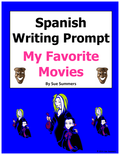 Spanish Writing Prompts - Bundle Number 2 of 7 Writing Assignments ...