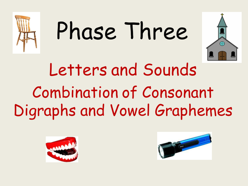 Phonics and Consonant Digraphs & Vowel graphemes on PowerPoint ...