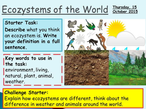 Ecosystems of the world | Teaching Resources